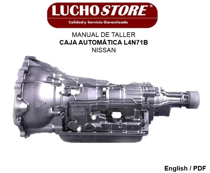 Manual de Taller Transmisión L4N71B NISSAN Caja Automática | Manuales ...