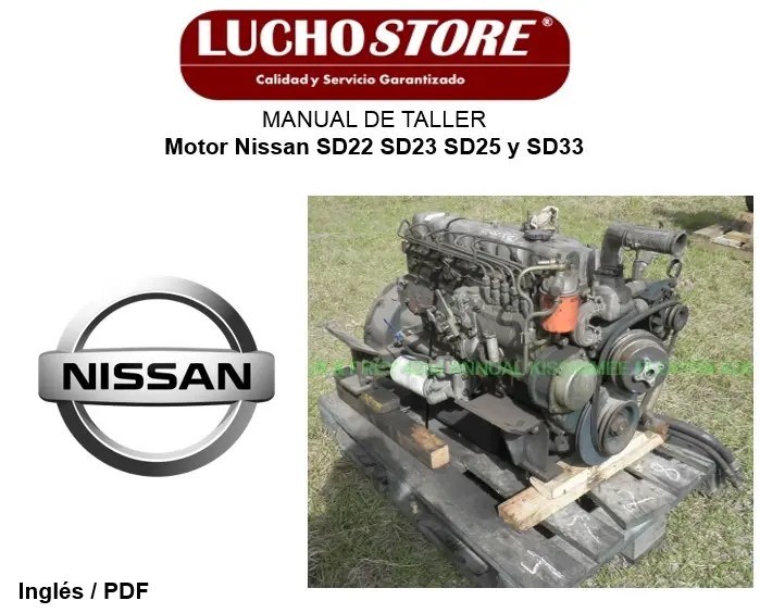 Manual de Taller Motor Nissan SD22 SD23 SD25 y SD33 Mecánica | Manuales Digitales LUCHOSTORE
