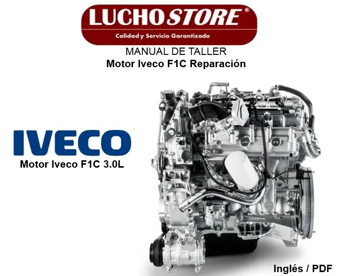 Manual de Taller Motor Iveco F1C Reparación | Manuales Digitales LUCHOSTORE