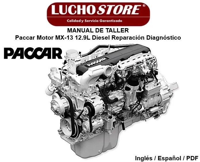 Manual de Taller Paccar Motor MX-13 12.9L Diesel Reparación Diagnóstico ...