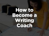 How To Become A Certified Profitable Writing Coach