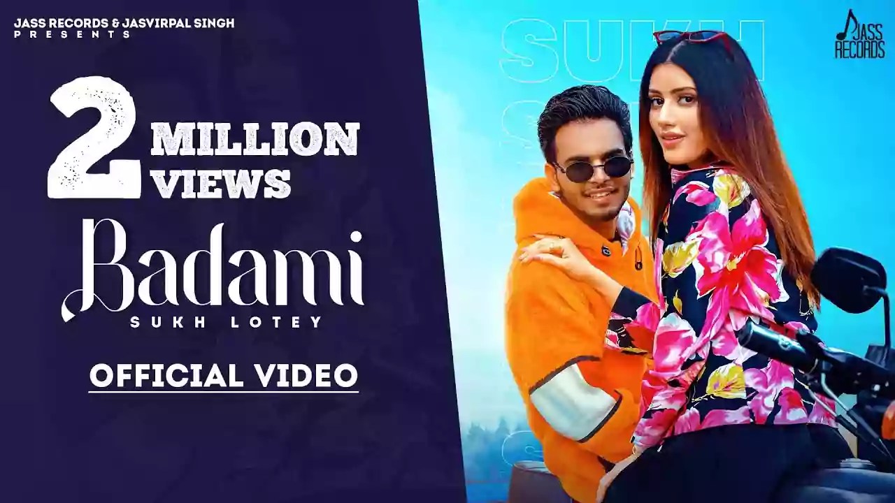 Badami Lyrics Sukh Lotey 2021 - Lyric Bell Store