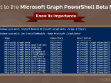 Install Microsoft Graph Beta Module Discover The Benefits