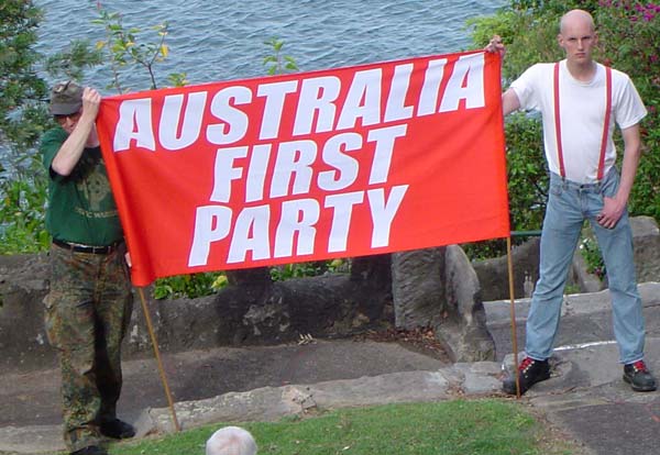 Australia First Party boneheads | It's my country too