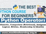 Python Operators Arithmetic Assignment Logical Bitwise Comparison Etc