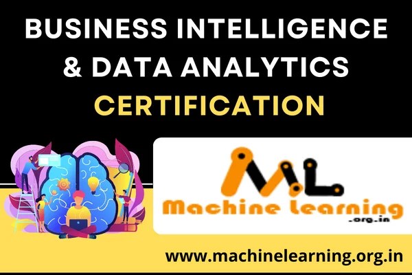 Business Intelligence & Data Analytics Certification – Machine Learning Tutorials, Courses and ...
