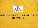 Understanding Random Forest Classification And Building A Model In