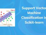 Support Vector Machine Classification In Scikit Learn