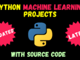 70 Best And Unique Python Machine Learning Projects 2026 Machine