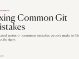 Fixing Common Git Mistakes