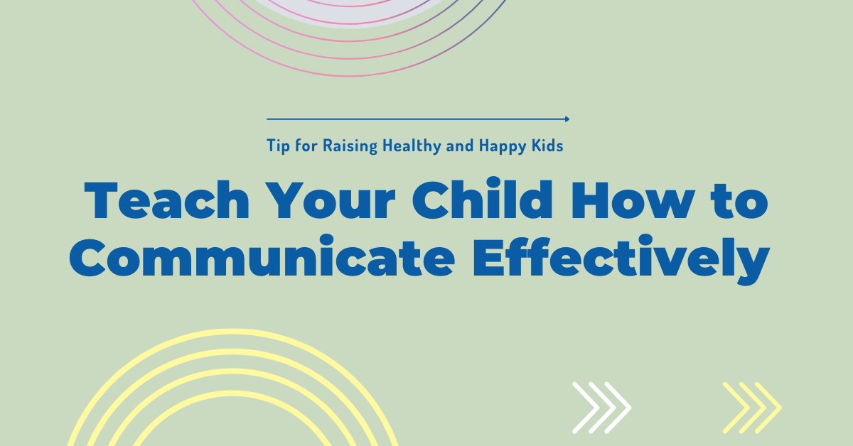 Teach Your Child How to Communicate Effectively - Magic Coconuts