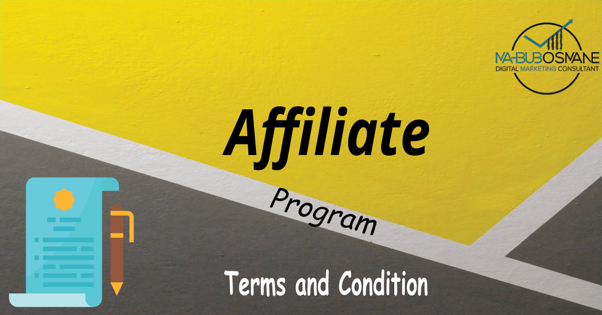 Affiliate Program Terms and Conditions - MahbubOsmane.com - Digital ...