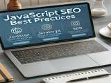 The Ultimate Guide To Javascript Seo