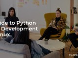 A Guide To Python Web Development On Linux