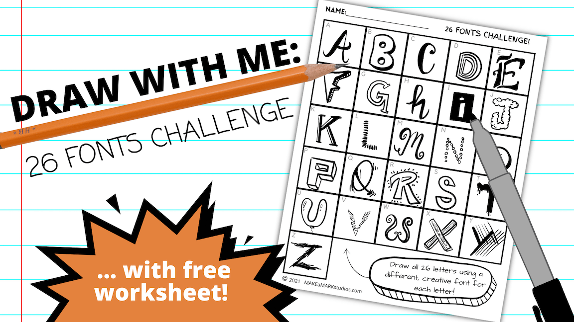 alphabet font challenge » Make a Mark Studios