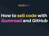How To Sell Code With Gumroad And Github Indie Hackers