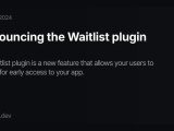 Announcing The Waitlist Plugin