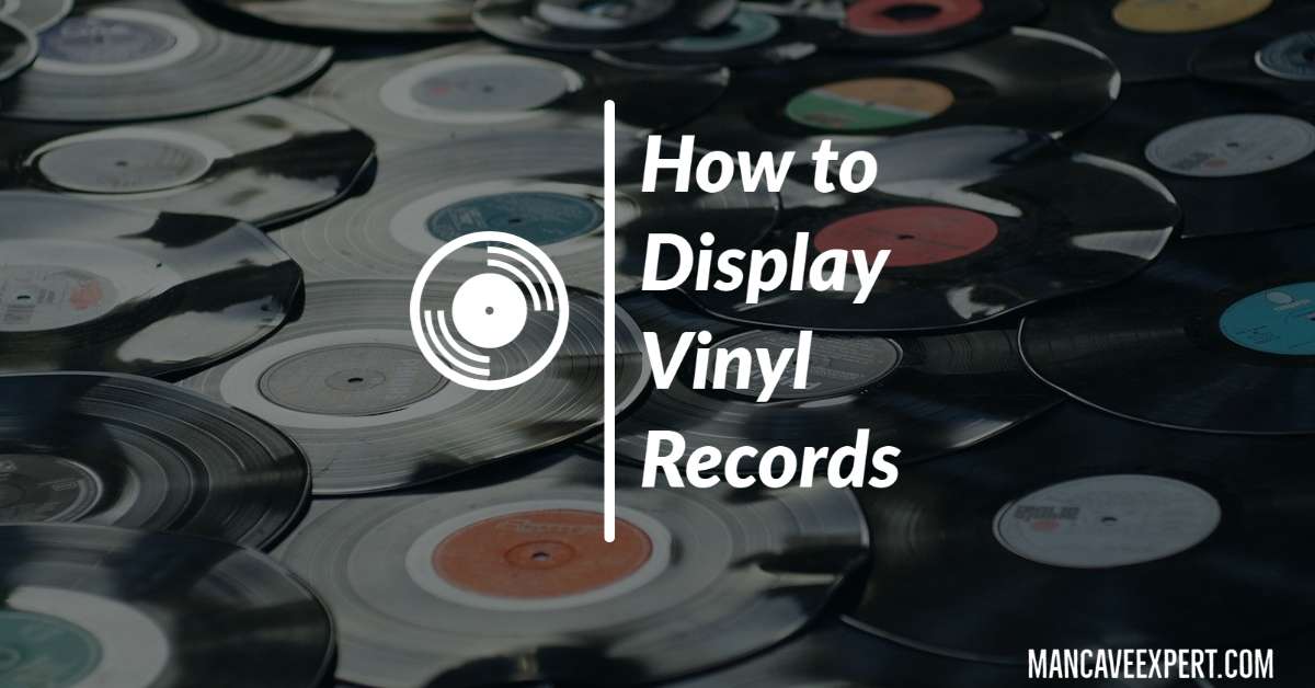 How to Display Vinyl Records on the Wall - mancaveexpert.com