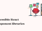 Accessible React Component Libraries Marcus Io