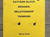 Pattern Block Designs Relationship Thinking Marcy Cook Math