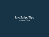 Javascript Tips