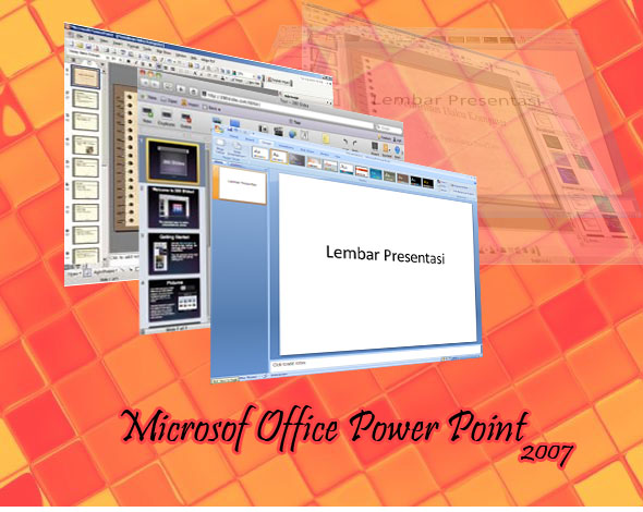 Microsoft Office PowerPoint 2007 | teknik informatika jaka