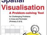 Spatial Visualisation For Challenging Problems In Area Perimeter