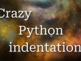 Til 074 Crazy Python Indentation Mathspp