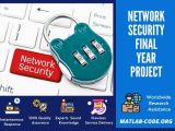 Network Security Final Year Project Matlab Projects