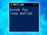 Nested For Loop In Matlab A Quick Guide