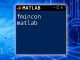 Unlocking Fmincon In Matlab Your Quick Guide