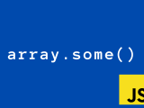 Iterating Arrays With Array Some In Javascript Matrixread