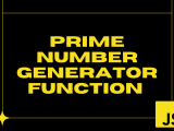 Prime Number Generator Function In Javascript Matrixread