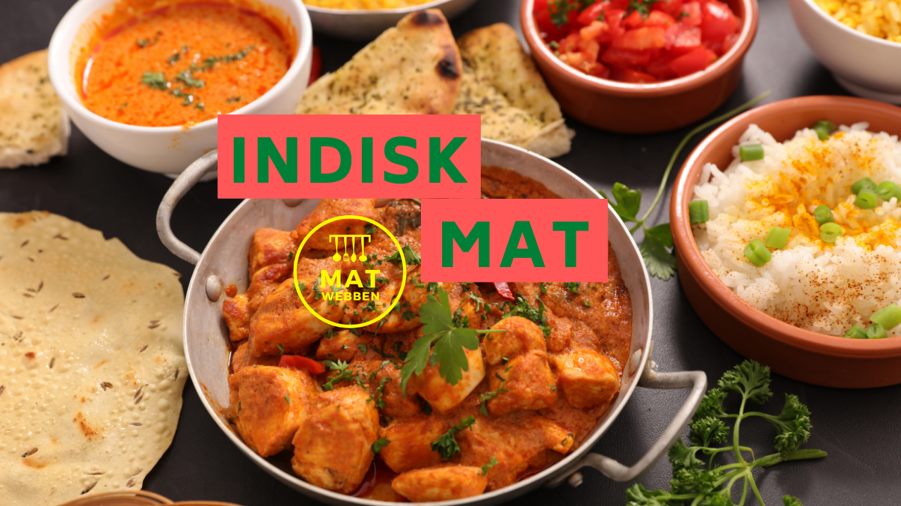 Sugen på Indisk mat?