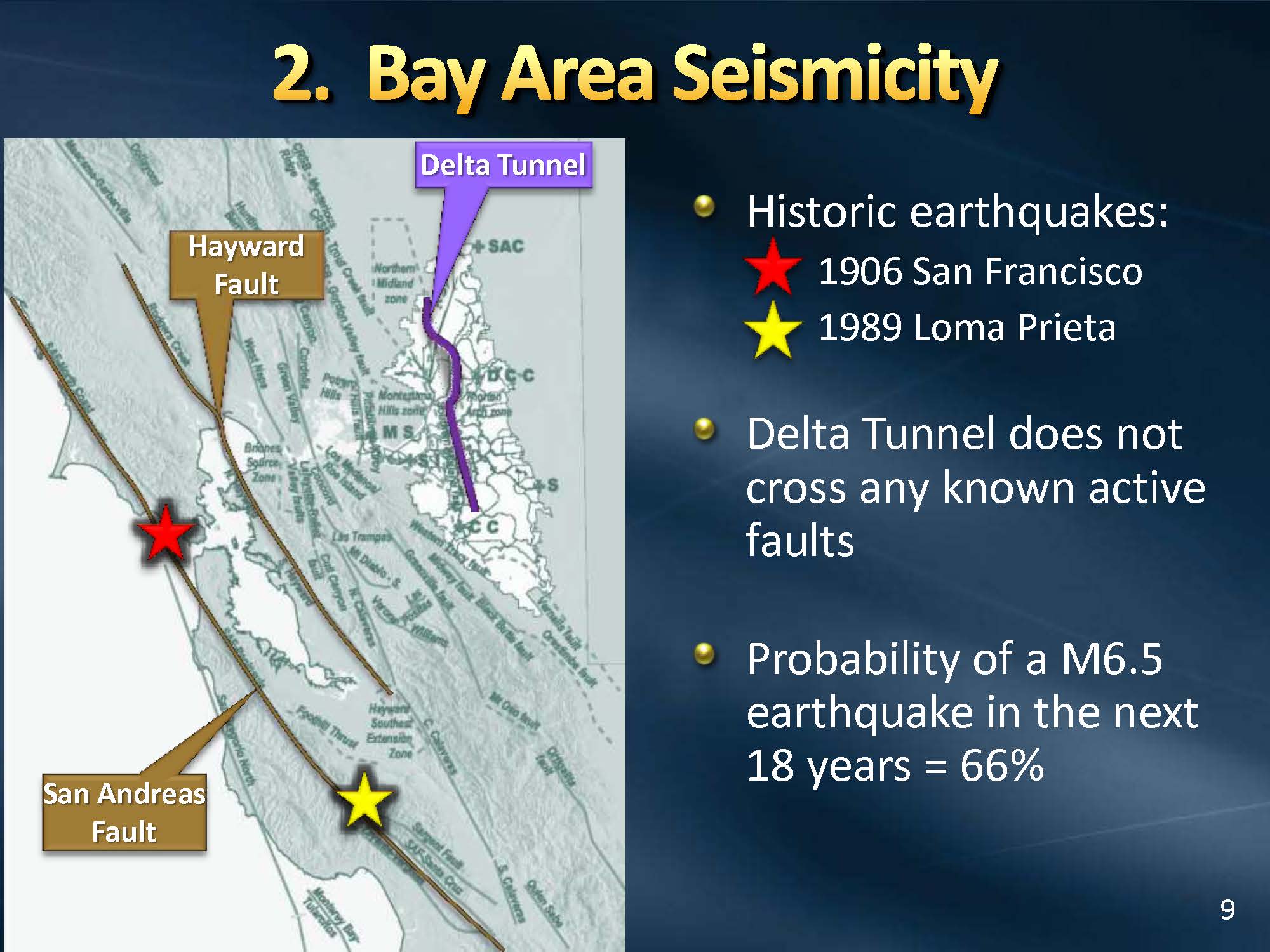 Seismic design & performance considerations for the Bay Delta ...