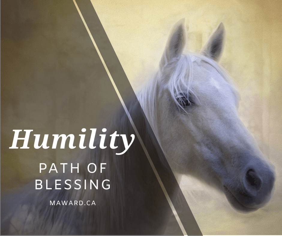 Humility - The Pathway of God's Blessing - Maryann Ward