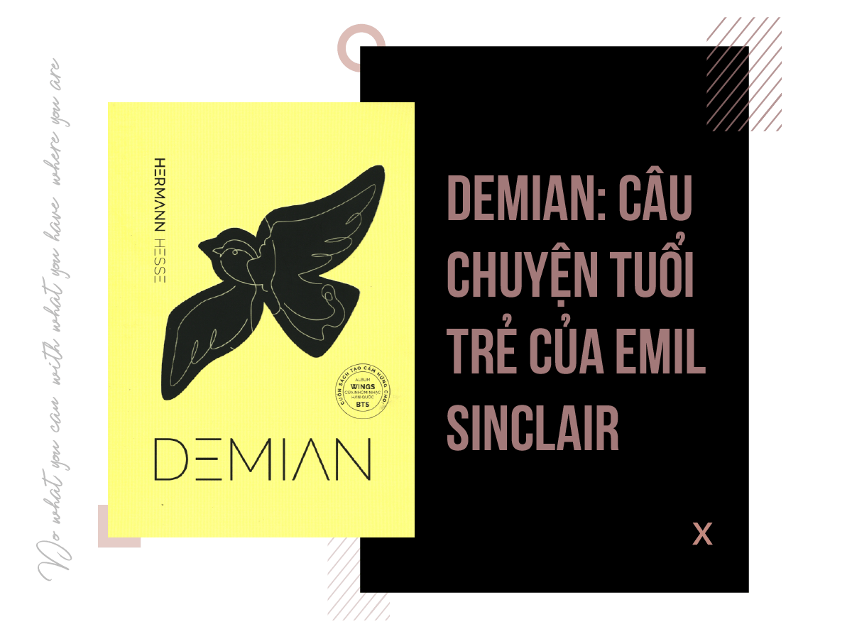 Demian: Câu Chuyện Tuổi Trẻ Của Emil Sinclair – Hermann Hesse – BERTHA