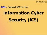 380 Information Cyber Security Ics Solved Mcqs With Pdf Download