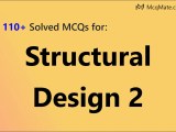 110 Structural Design 2 Solved Mcqs With Pdf Download