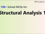 130 Structural Analysis 1 Solved Mcqs With Pdf Download