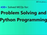 310 Problem Solving And Python Programming Chapter Wise Solved Mcqs