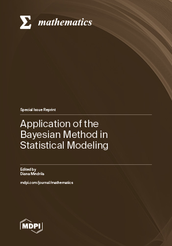 Application Of The Bayesian Method In Statistical Modeling Mdpi Books