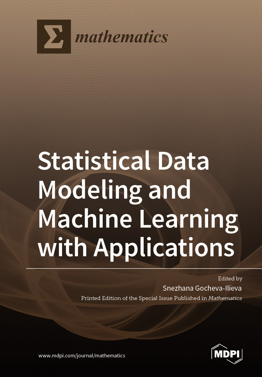 Statistical Data Modeling And Machine Learning With Applications Mdpi