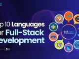 Top 10 Programming Languages For Full Stack Development In 2025