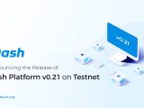 Dash Core Group Release Announcement Dash Platform V0 21 On Testnet Dash