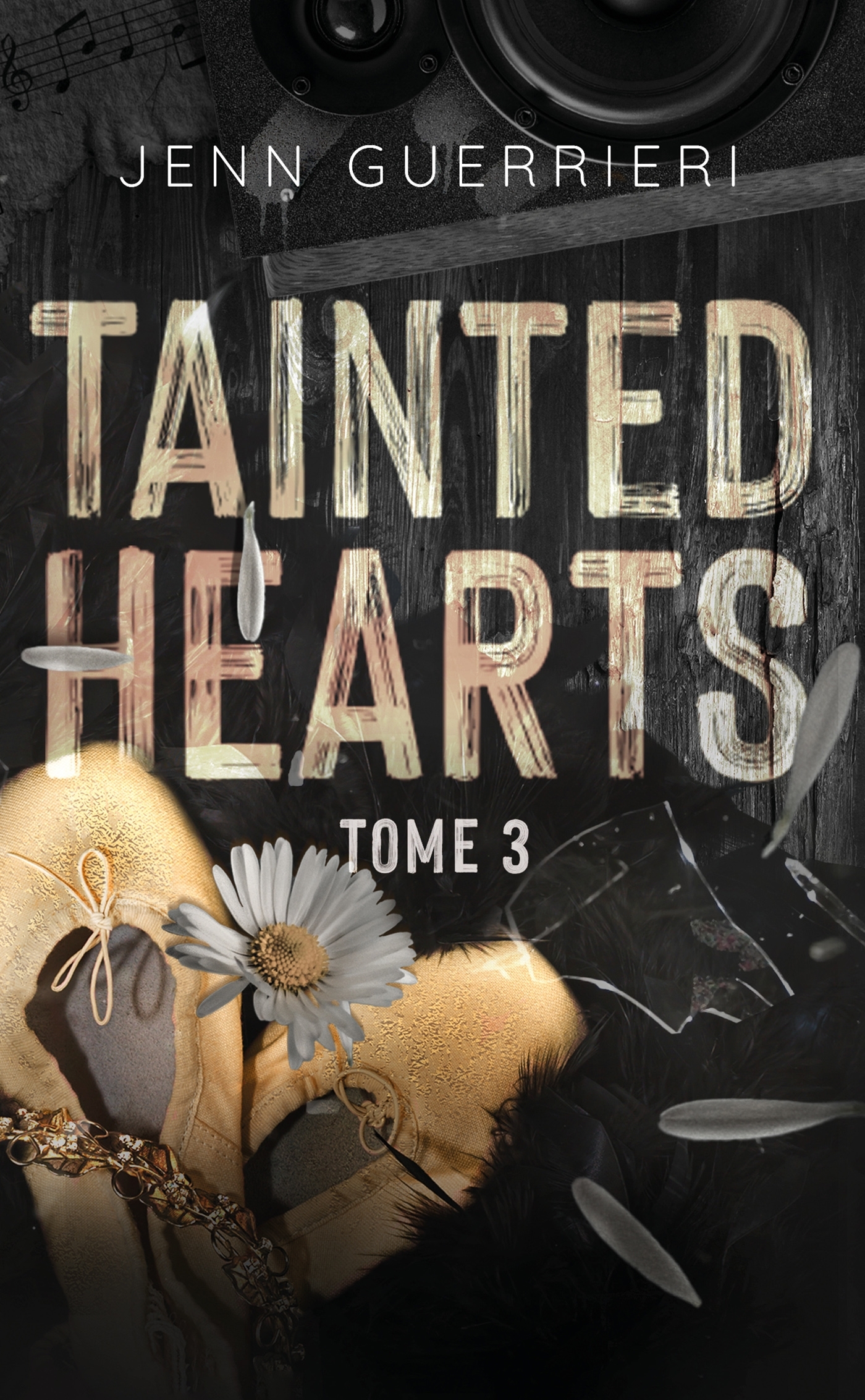 Tainted Hearts Tome 3 Poche Au Meilleur Prix E Leclerc