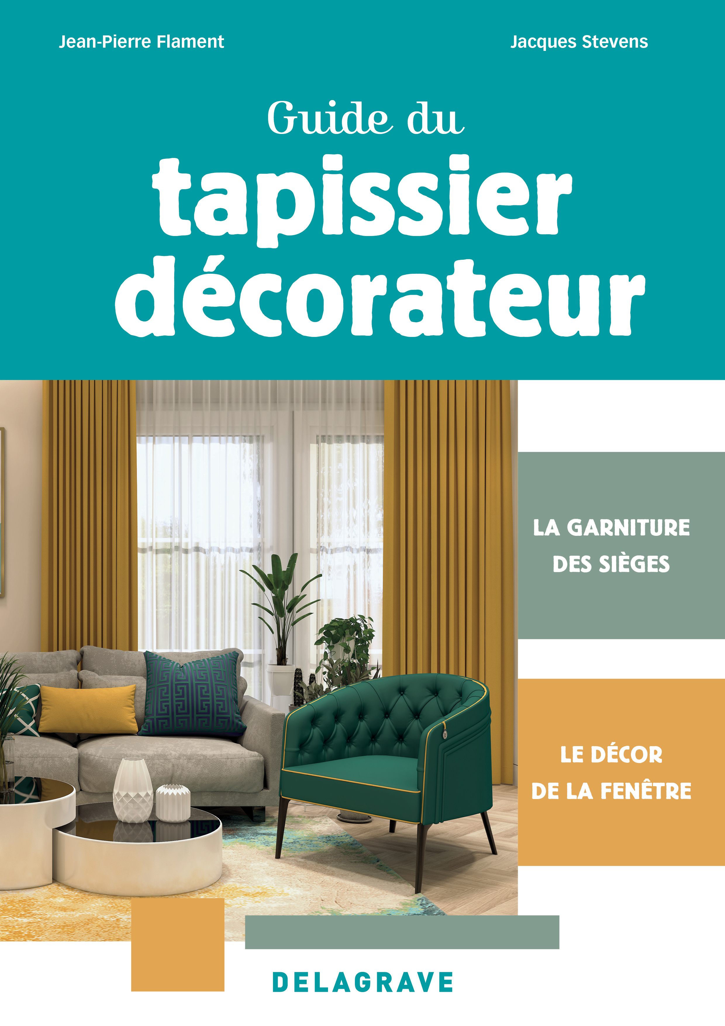 Guide Du Tapissier Décorateur Cap 2024 La Garniture Des Sièges Et