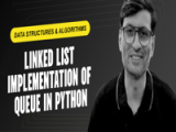 Linked List Implementation Of Queue In Python Geeksforgeeks Videos
