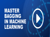 Master Bagging In Machine Learning Geeksforgeeks Videos