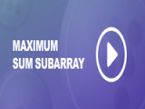Maximum Sum Subarray Geeksforgeeks Videos